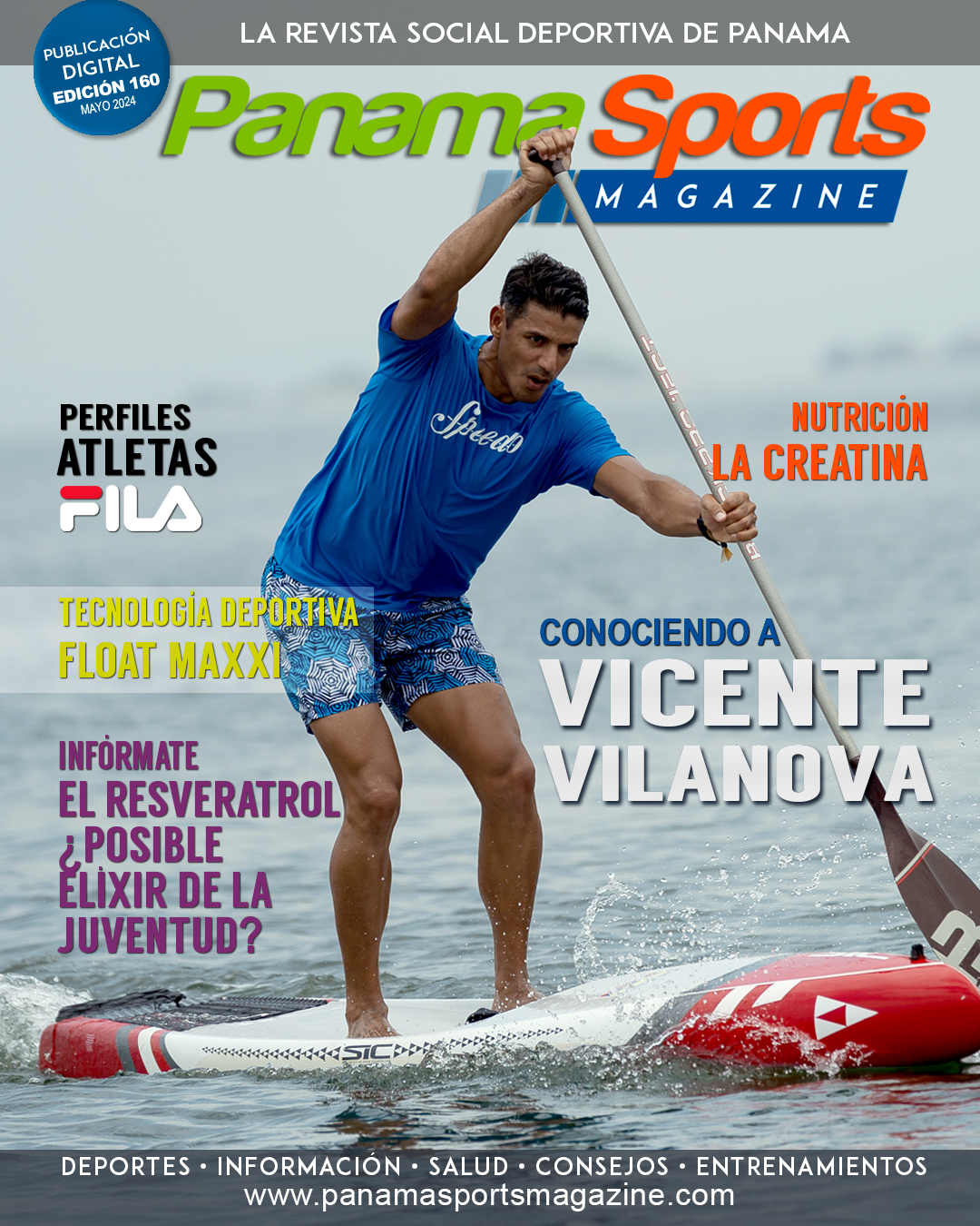CONOCIENDO A VICENTE VILANOVA | Panama Sports Magazine